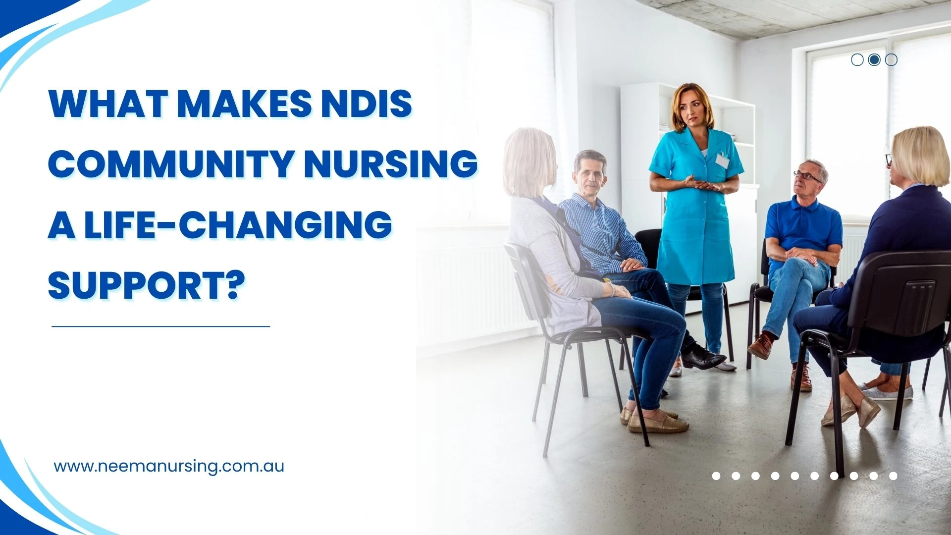 What Makes NDIS Community Nursing a Life-Changing Support?